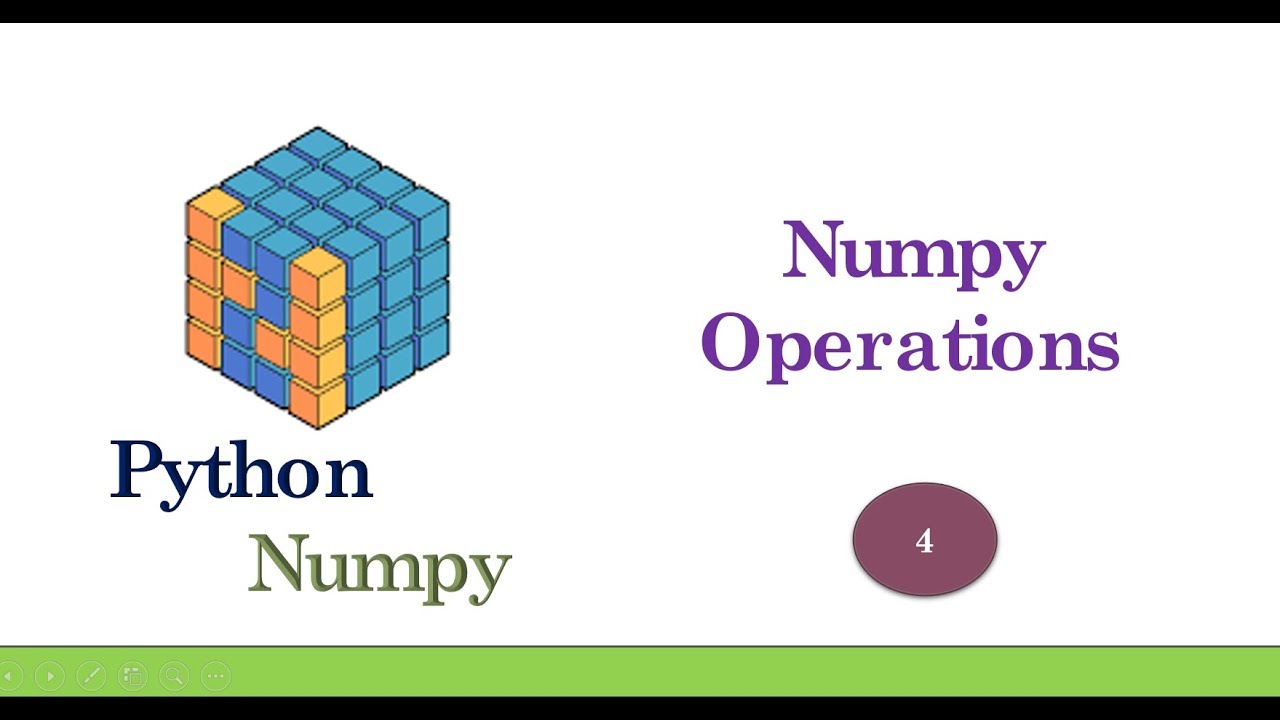 Python NumPy Tutorial | Machine Learning Basic Part-4 Numpy Operations