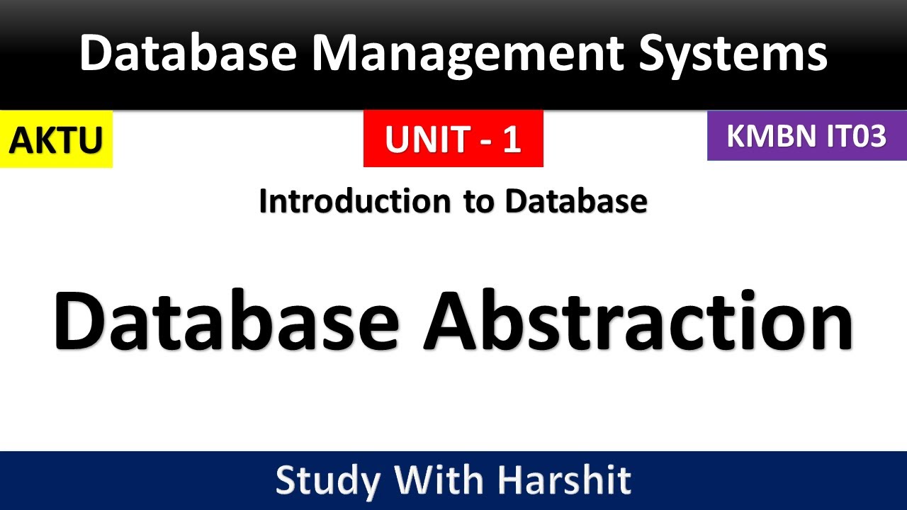 Database Abstraction || Notes || Database Management Systems
