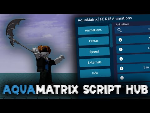 AquaMatrix FE Script Hub Showcase - ROBLOX EXPLOITING