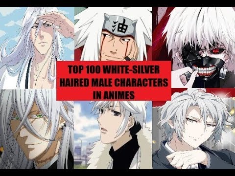 TOP 100 WHITE-SILVER HAIRED MALE CHARACTERS IN ANIME