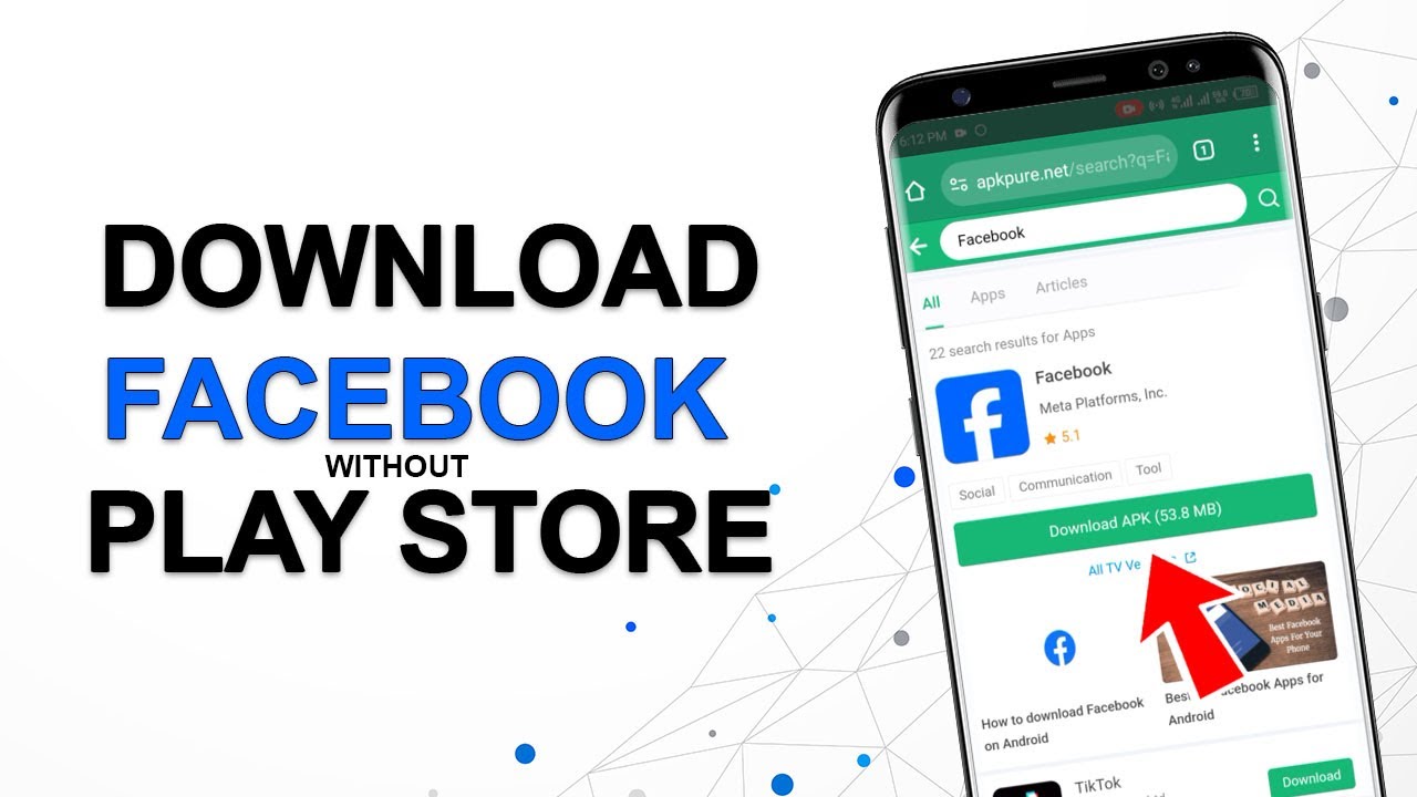 How to Download Facebook App Without Play Store on Android