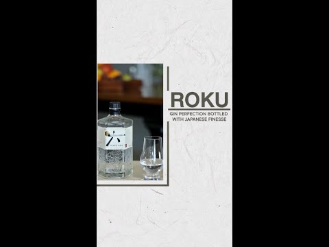 ROKU GIN I Japanese Craft Gin I Suntory I Vaniitha Jaiin I Best Gin I