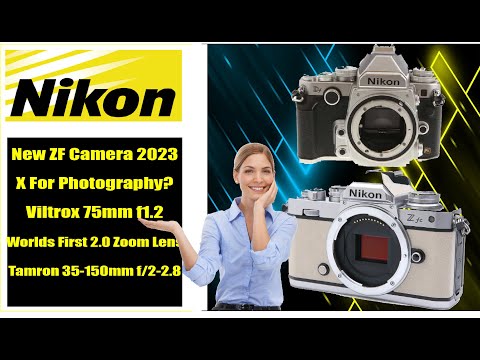 Exciting News! Nikon to Announce a Full Frame ZF Camera or Z6III for 2023!