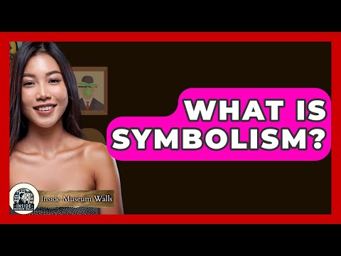 What Is Symbolism? - Inside Museum Walls