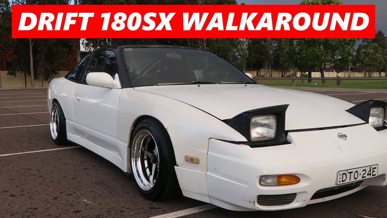 MY DRIFT 180SX WALKAROUND
