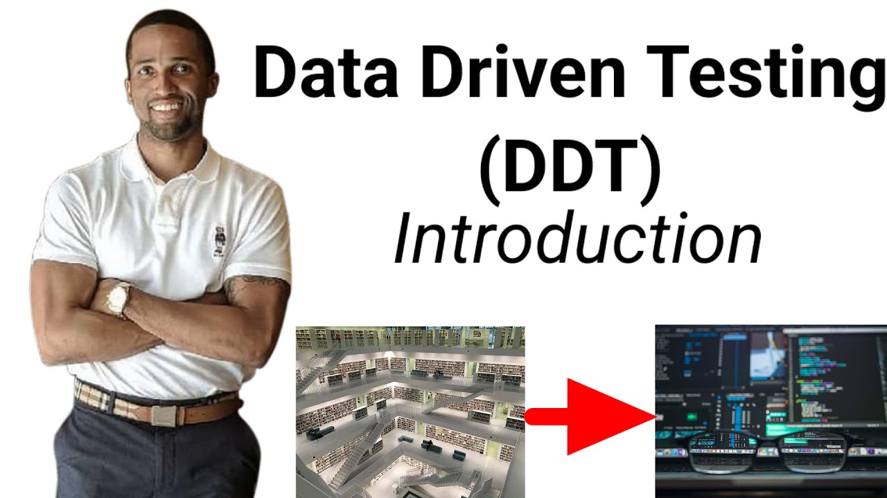 Data Driven Testing Explained
