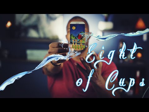 Eight of Cups and The Journey