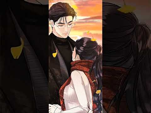 love by mistake chapter 40 edit #lovebymistake #manhwa#zhengshui#shinyan#manhwarecomendation
