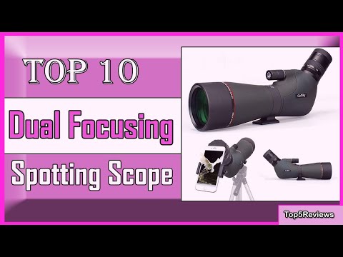 ✅ 10 Best Dual Focusing Spotting Scope New Model 2022