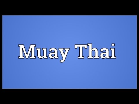 Muay Thai Meaning