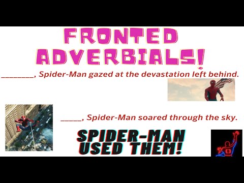 Fronted Adverbials (What are they? What do they do? How do you use fronted adverbials?)