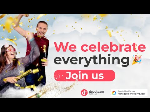 Life at Devoteam G Cloud? We Celebrate Everything