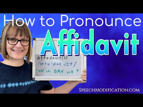 How to Pronounce Affidavit