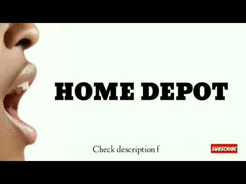 How to pronounce Home depot
