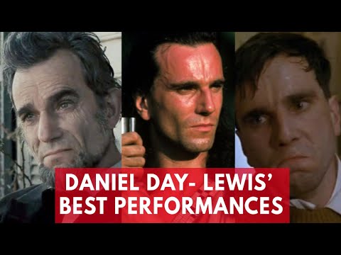 Daniel Day-Lewis' best performances
