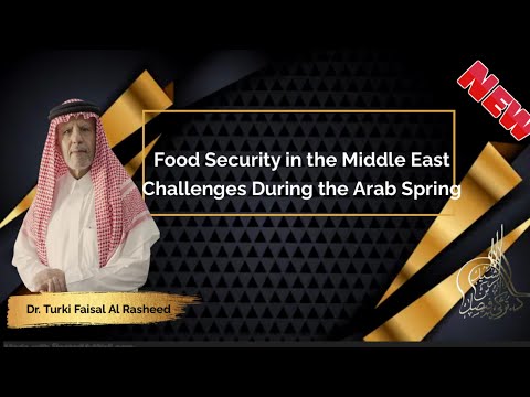 Food Security in the Middle East: Challenges During the Arab Spring.