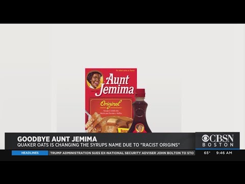 Quaker Oats Changing Name Of Aunt Jemima Brand