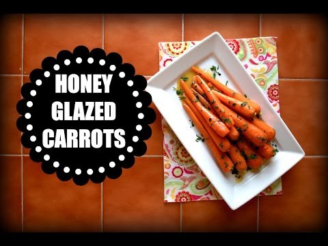Honey Glazed Carrots (Easter Recipe) | Let's Have a Quickie!