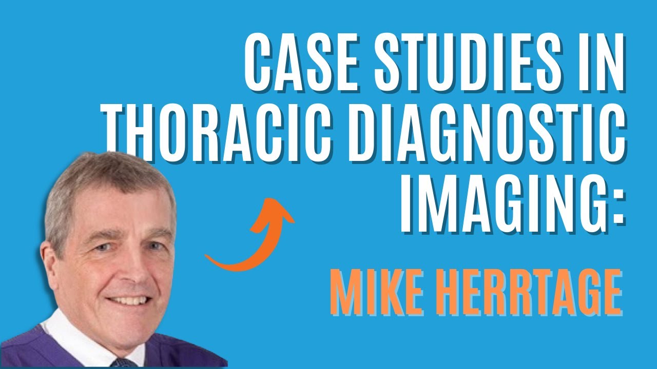 Mike Herrtage - Case Studies In Thoracic Diagnostic Imaging