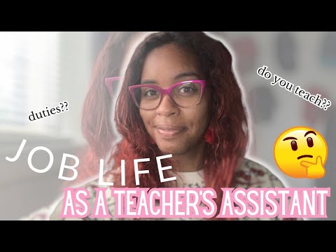 Elementary Teacher's Assistant: Life As An Instructional Assistant, Work Duties & Chit Chat