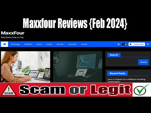 Maxxfour Reviews (Feb 2024) Is This Site Scam Or Legit? Watch Video Now | Scam Expert
