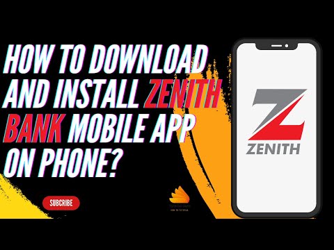 How to Download and Install Zenith Bank Mobile App on Phone?