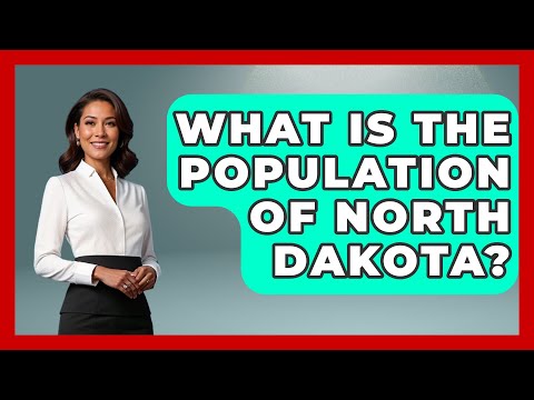 What Is The Population Of North Dakota? - The Midwest Guru