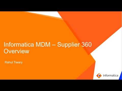Overview: Informatica MDM Supplier 360
