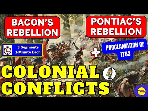 Bacon’s Rebellion, Pontiac's Rebellion & Proclamation of 1763 | Colonial Conflicts