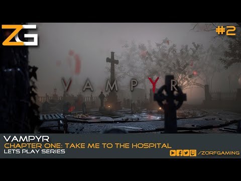 Steam Community :: Video :: Vampyr (PC) | LETS PLAY #2 | Chapter 1 ...