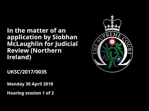 In the matter of an application by Siobhan McLaughlin for Judicial Review (Northern Ireland)