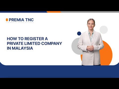 How to register a Private Limited Company in Malaysia