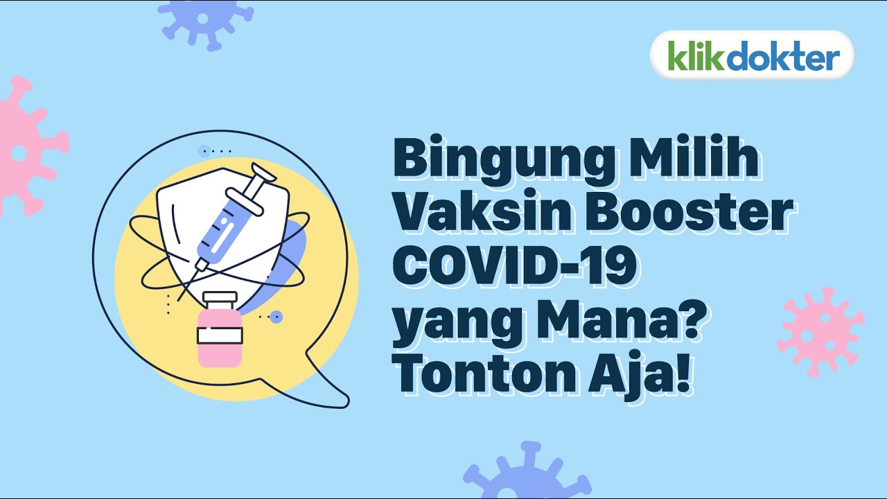 Kenali jenis-jenis vaksin booster COVID-19 di Indonesia