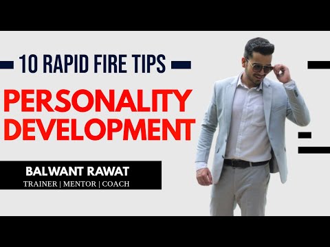 Personality Development | 10 Rapid Fire Tips To Master Your Personality By Balwant Rawat | YouTube