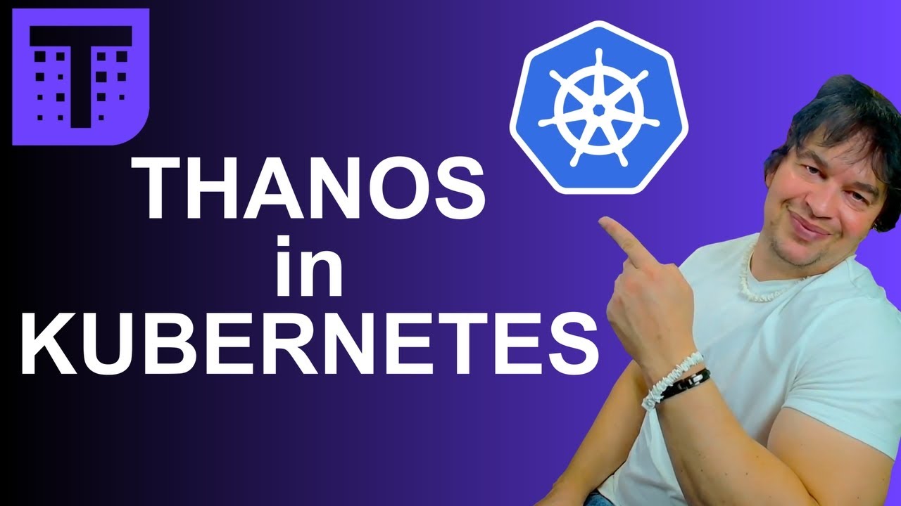 Thanos in Kubernetes Explained!