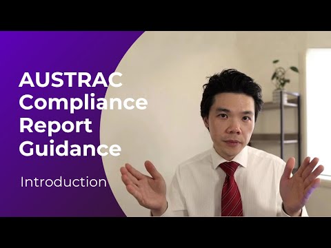AUSTRAC Compliance Report is due and here's what you should do.
