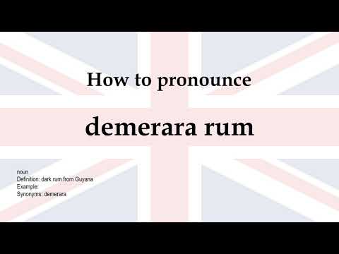 How to pronounce 'demerara rum' + meaning