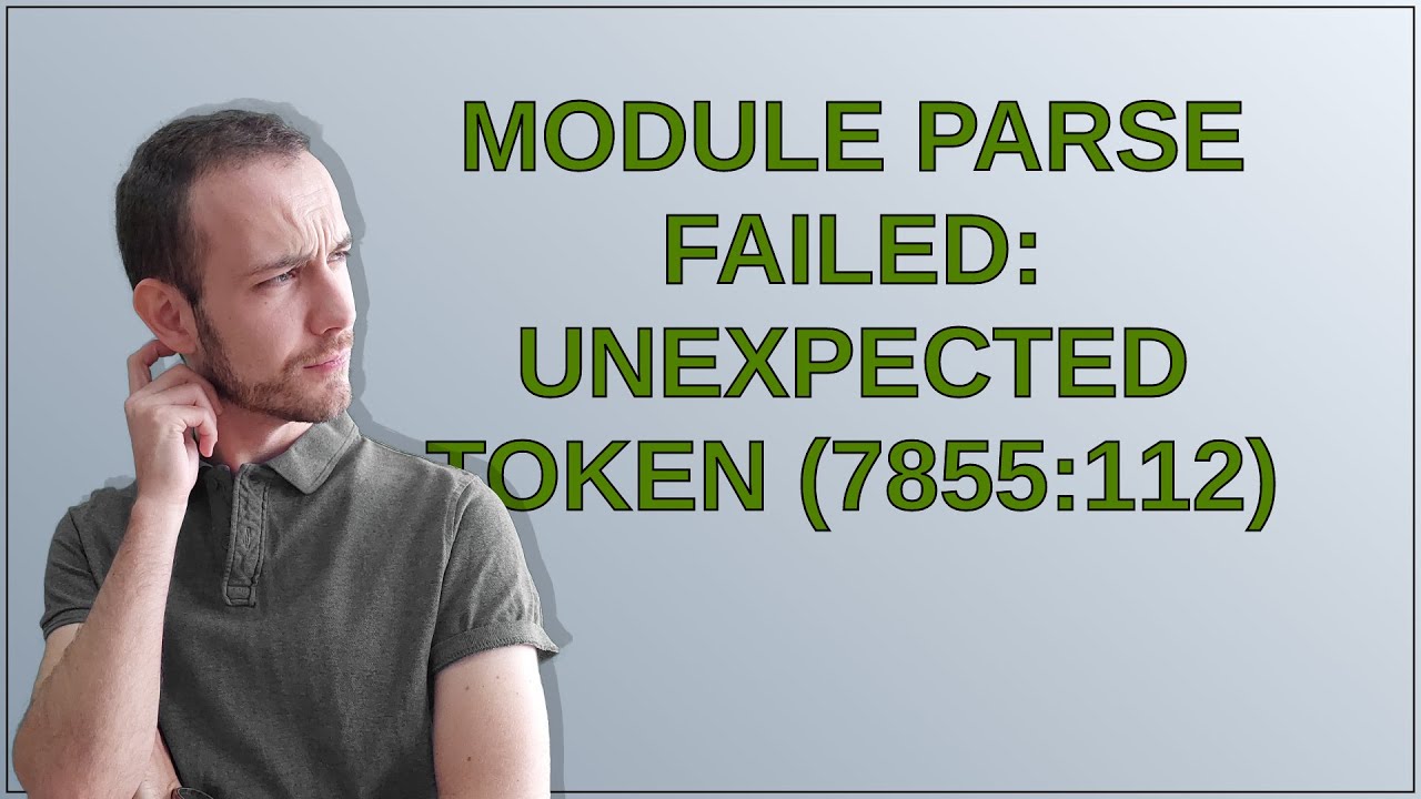 Module parse failed: Unexpected token (7855:112)