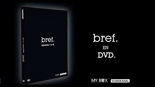 Où regarder la série Bref en streaming
