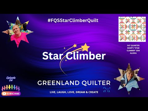Sew It Sunday EP04 Star Climber W-Sean #StarClimber #sewing #quilting #sewalong #sunday #diy #fyp