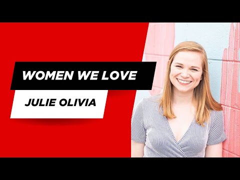 Women We Love:  Author Julie Olivia