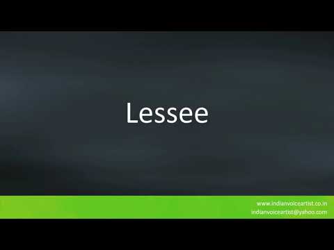 How to pronounce "Lessee".