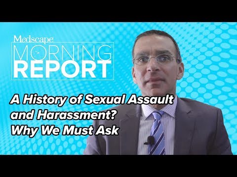 A History of Sexual Assault and Harassment? Why We Must Ask