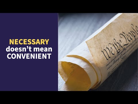 What Does "Necessary" Mean?