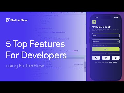 5 Top Features for Developers using FlutterFlow