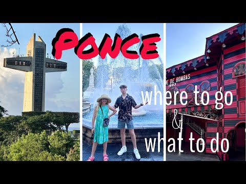 PONCE, PUERTO RICO ๐ต๐ท Where to go & What to do!