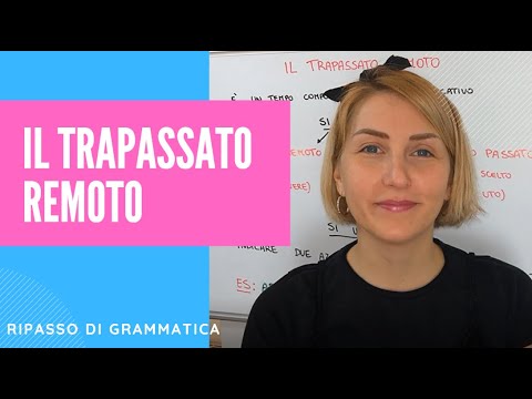 Il trapassato remoto