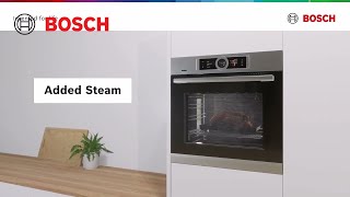 Bosch Oven Features - Added Steam advert uk