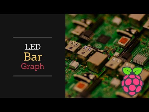 LED Bar Graph Array | Raspberry Pi 3B+ | Projects for beginners