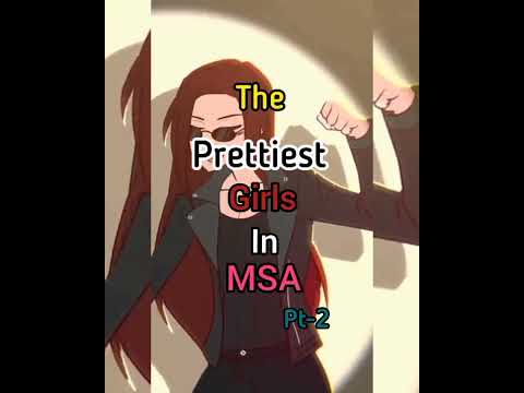 The Prettiest girls in MSA 🎀 #msa#mystoryanimated #valentina#artemis#olivia #edit #vaedits